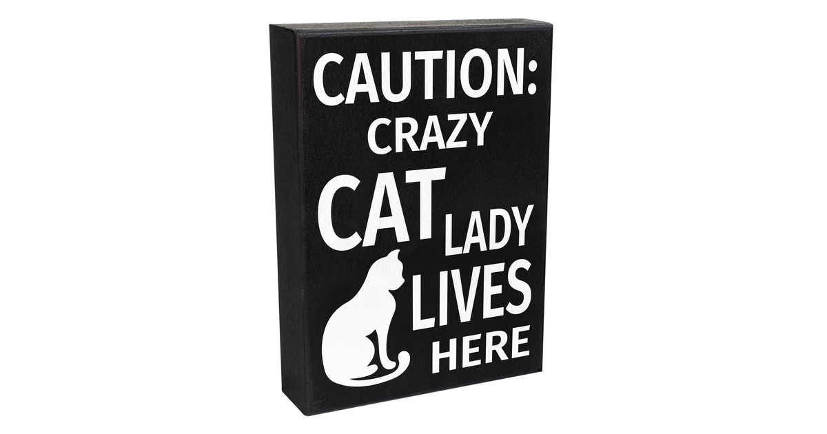 Made In USA | Caution: Crazy Cat Lady Lives Here™️ Wooden Sign